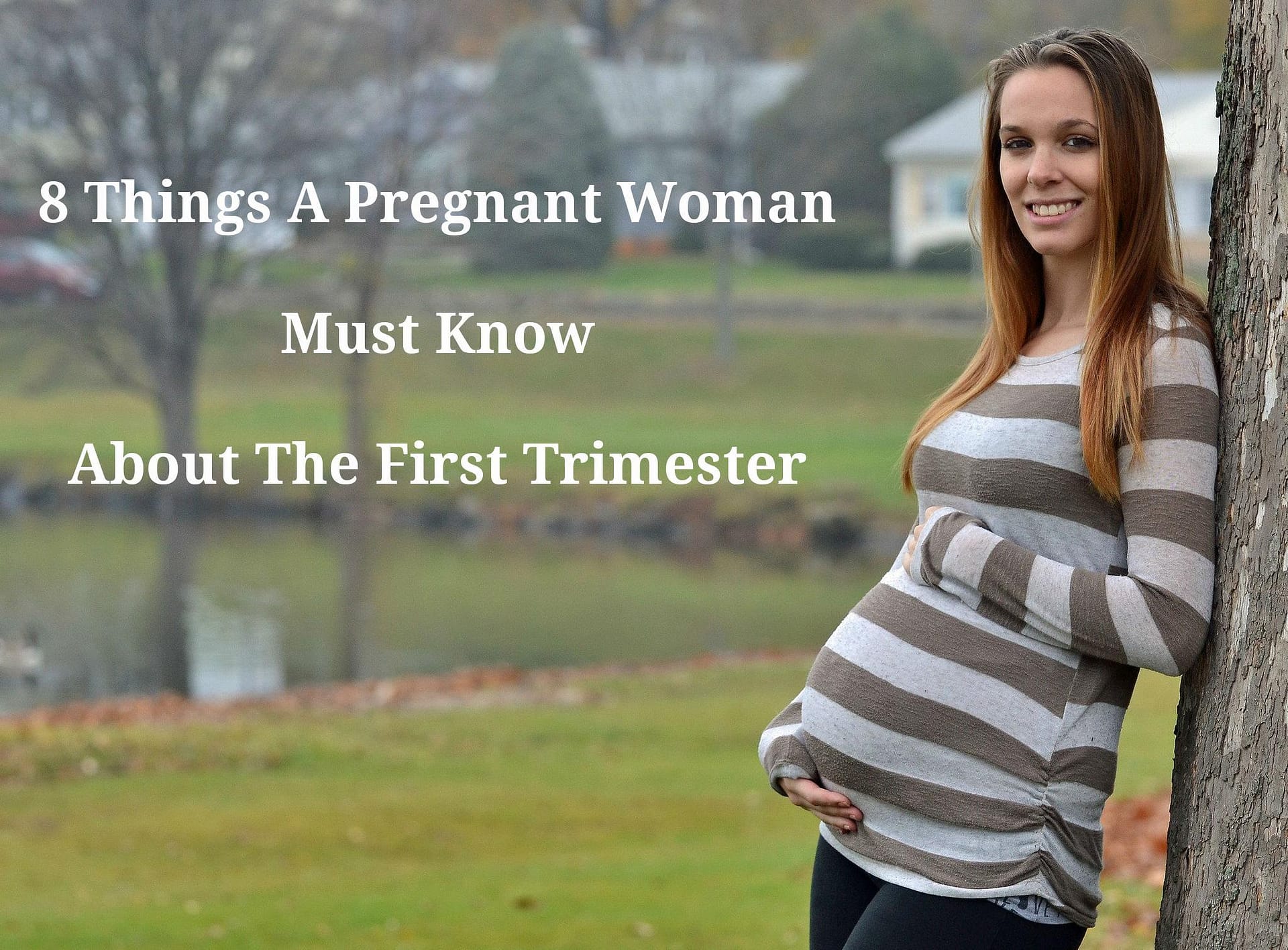 8 Things A Pregnant Woman Must Know About The First Trimester - Ayoti-Blog